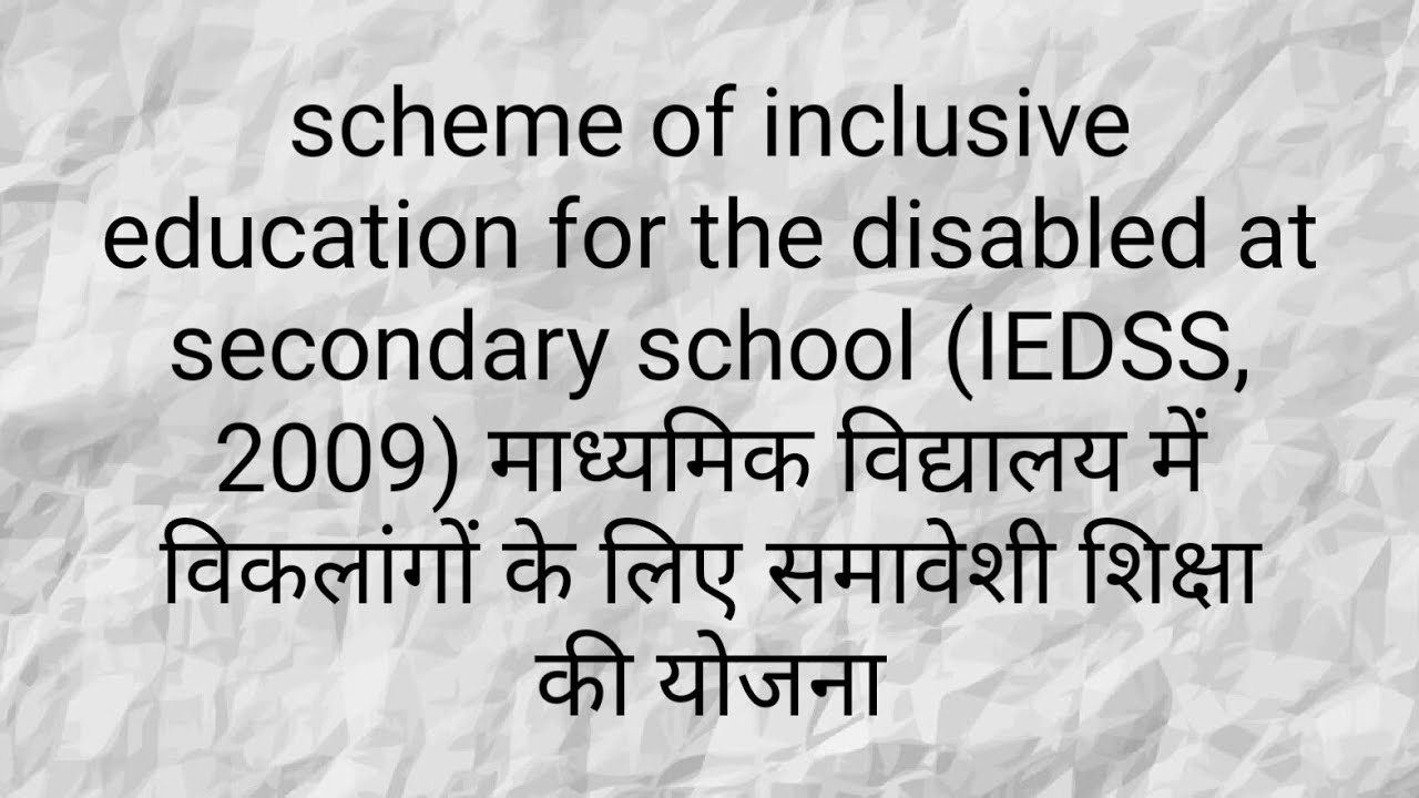 scheme of inclusive education for the disabled at secondary school ...