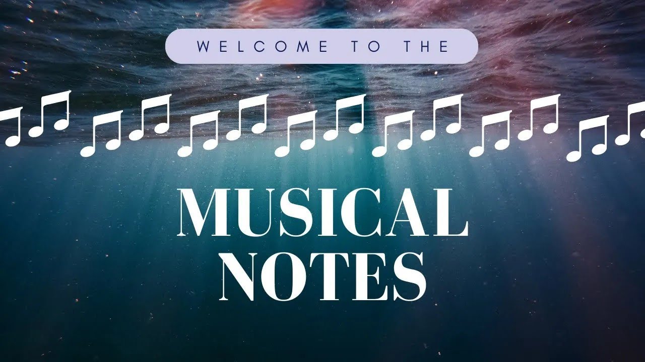 The Musical Notes Introductory Video! - YouTube
