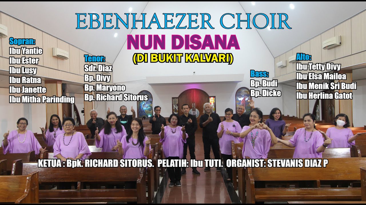 Nun Di Sana (Di Bukit Kalvari) - EBENHAEZER CHOIR - YouTube