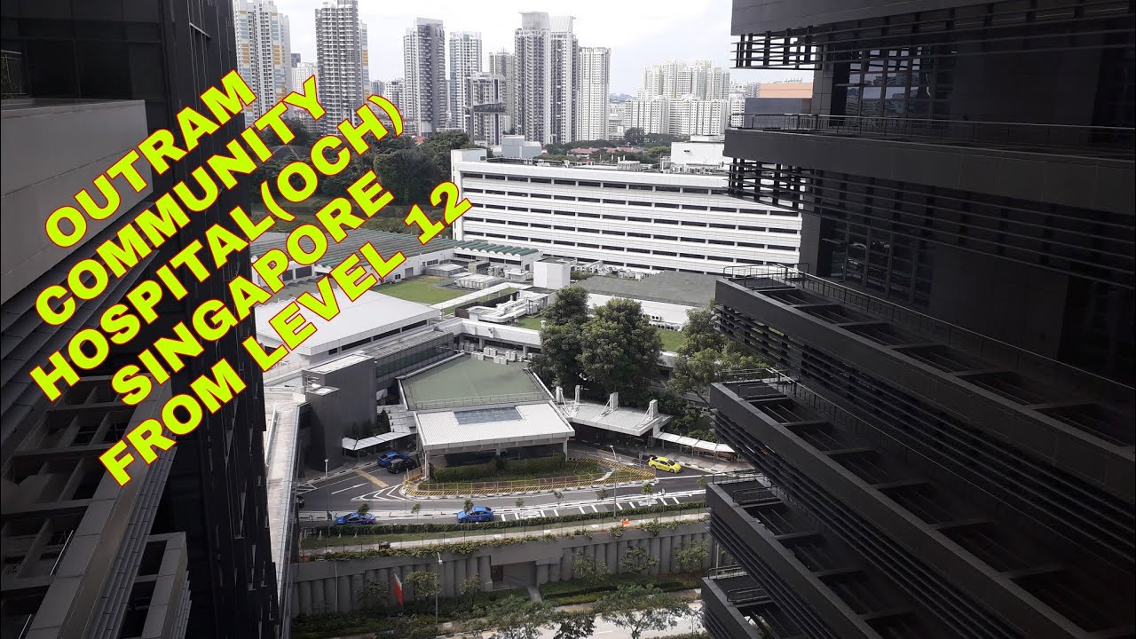 Outram Community Hospital From Level12 - YouTube