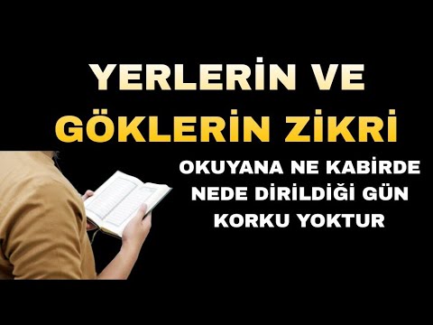YERLERİN VE GÖKLERİN ZİKRİ OKUYANA NE KABİRDE NEDE DİRİLDİĞİ GÜN KORKU YOKTUR  - Volkan Aksoy