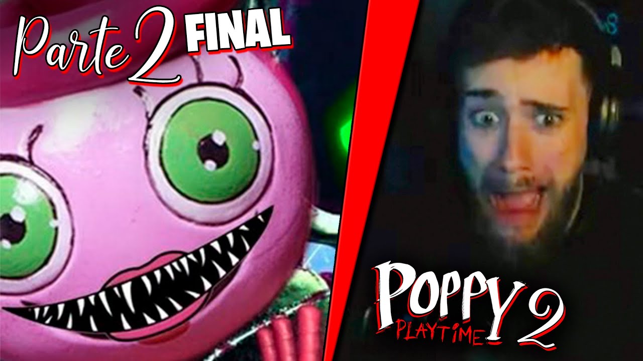 POPPY PLAYTIME 2 (Parte 2) FINAL 😱 NOS GUSTA PASARLO MAL | Capítulo 2 # ...
