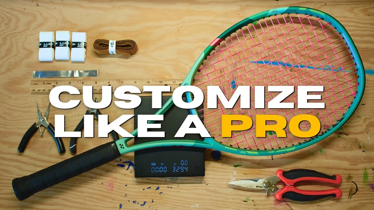3 Levels of Racquet Customization - YouTube