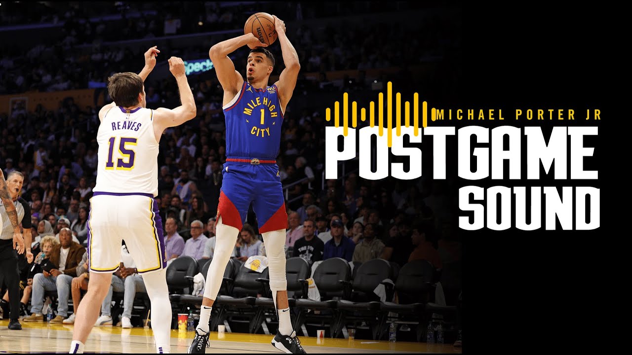 Nuggets Postgame Media: Michael Porter Jr | DEN vs. LAL Western ...