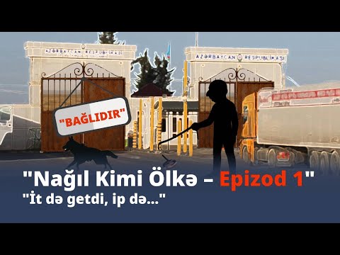 Nağıl Kimi Ölkə #1 – İt də getdi, ip də getdi...