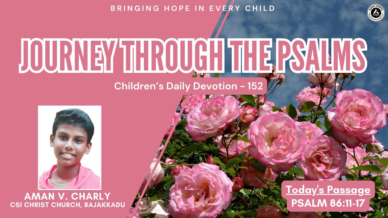 Psalm 86 11 17 By Aman V Charly Journey Through The Psalms psalm-86-11-17-by-aman-v-charly-journey-through-the-psalms