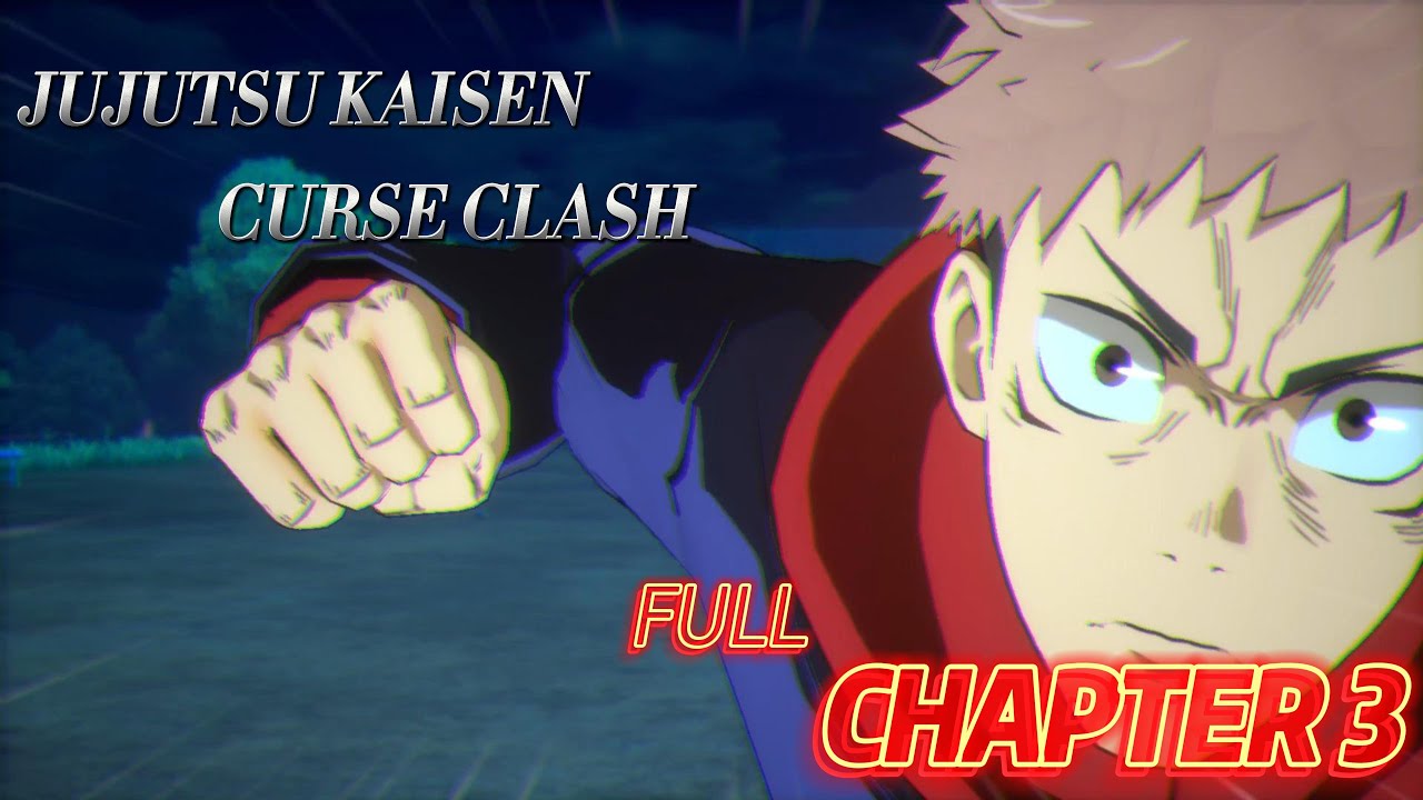 Jujutsu kaisen : curse clash (chapter 3) full walkthrough # ...