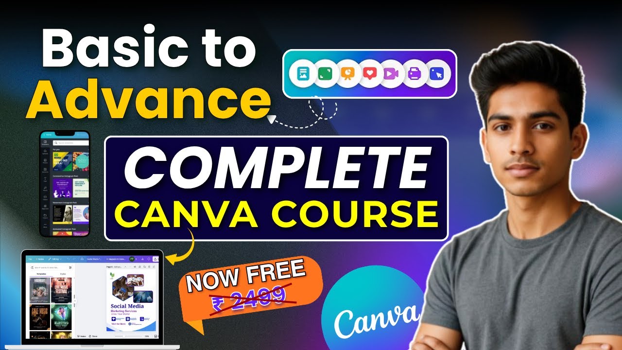 Canva Full Course for Beginners 2025 | How to Use Canva Like PRO (FREE ...