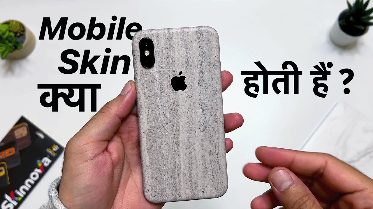 Everything About Smartphone Skins | Smartphone Skins Good or Bad ...