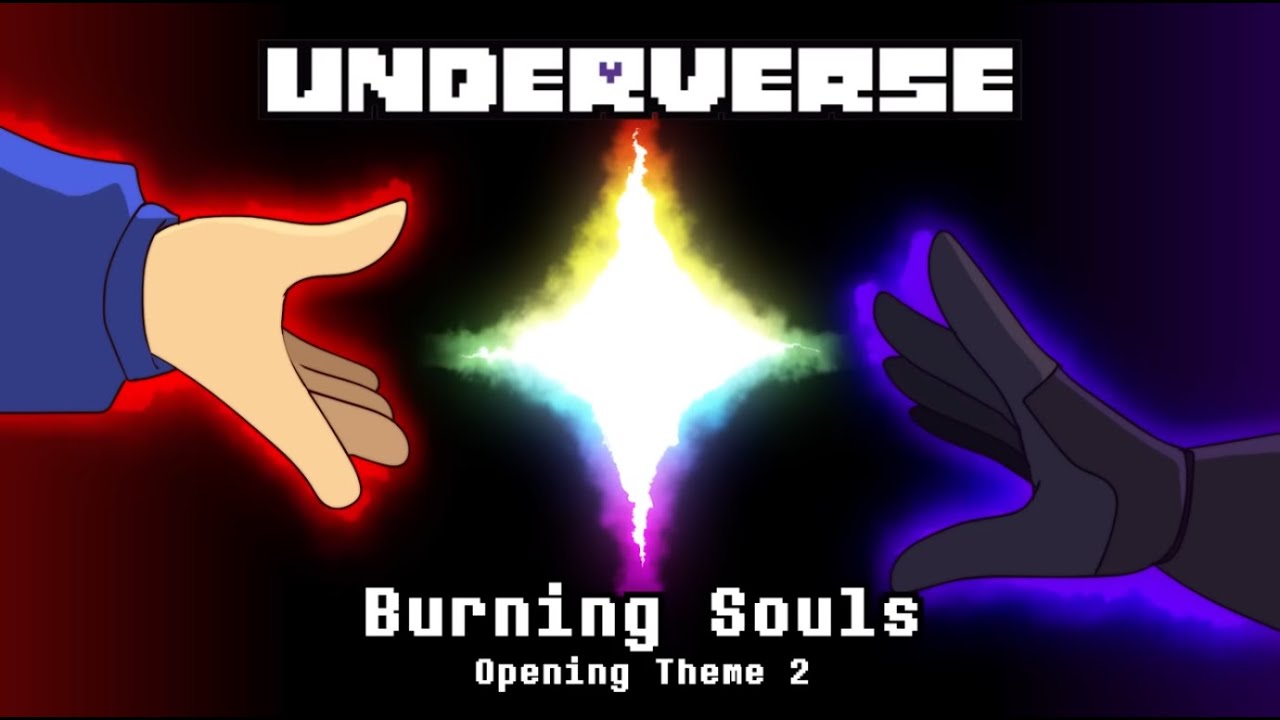 Underverse - Burning Souls [Opening Theme 2] [FULL VERSION] | 1 Hour ...