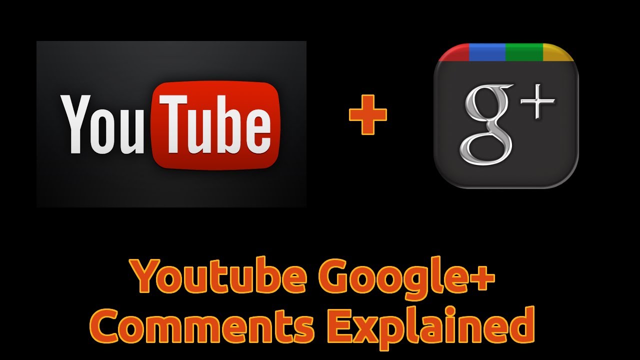 Youtube Google+ Comments Explained - YouTube