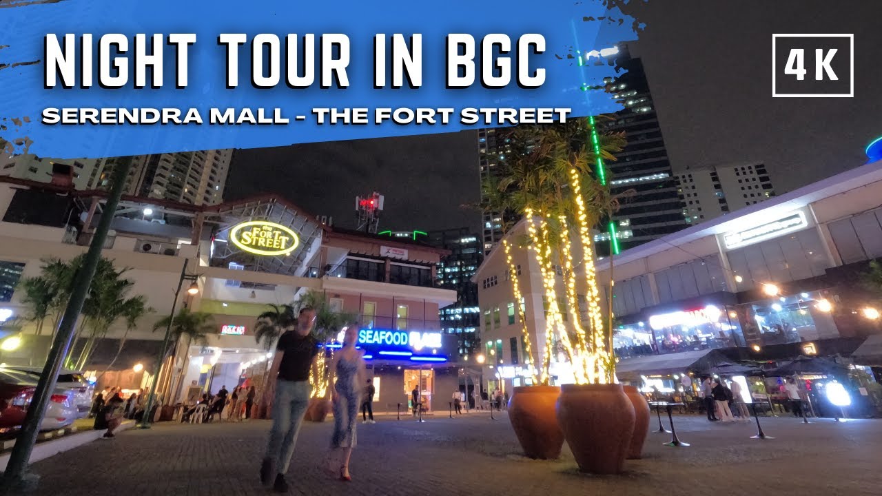 Night Tour from Serendra Mall to The Fort Street | Bonifacio Global ...