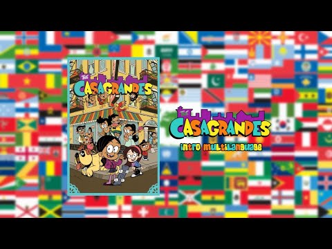 The Casagrandes (Intro Multilanguage / Subtittles and Romanizations)