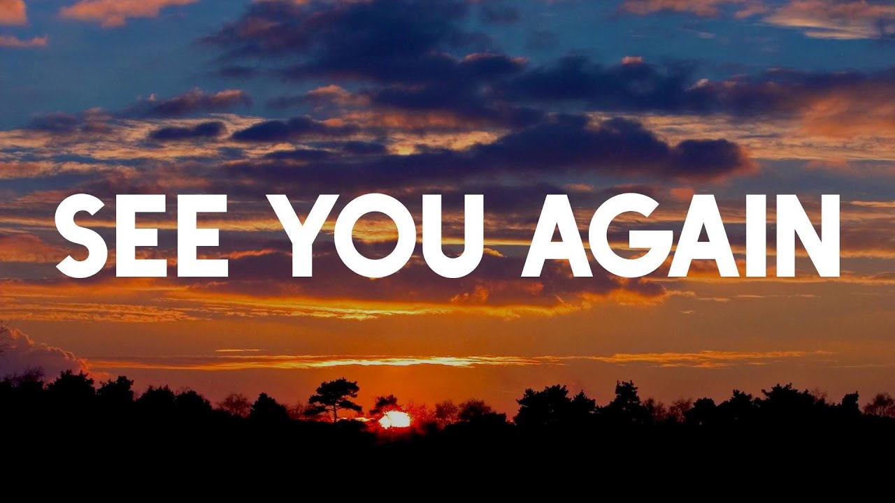 Wiz Khalifa, Charlie Puth - See You Again (Lyrics) - YouTube