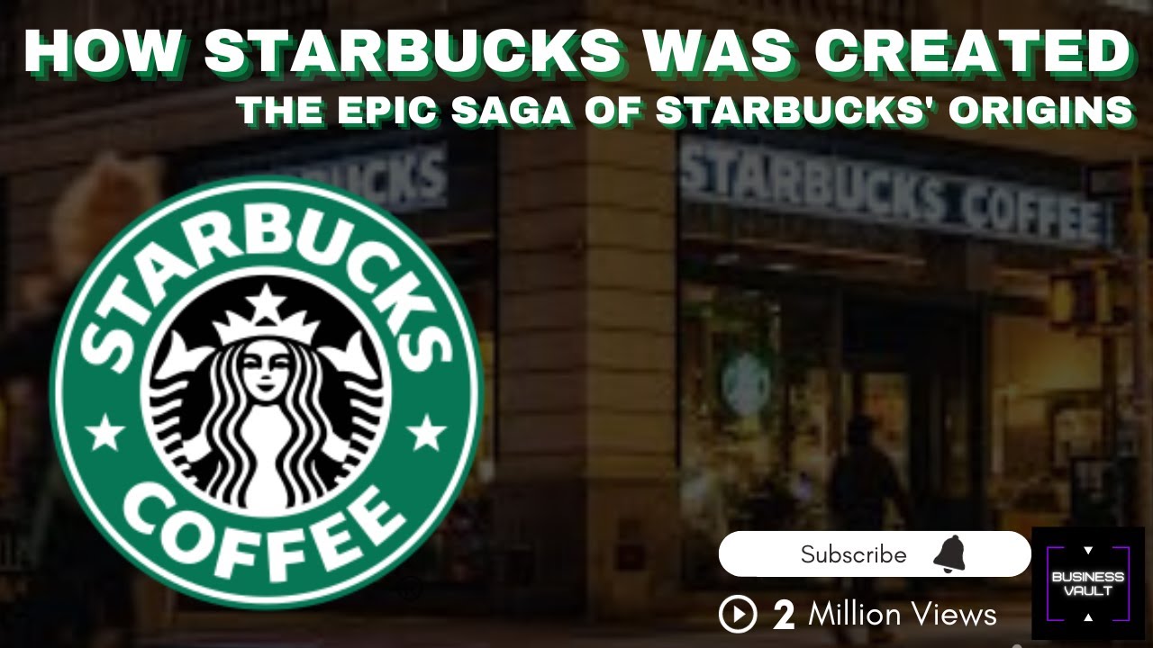 The Origin Story of Starbucks - From a Single Bean to a Global Coffee ...