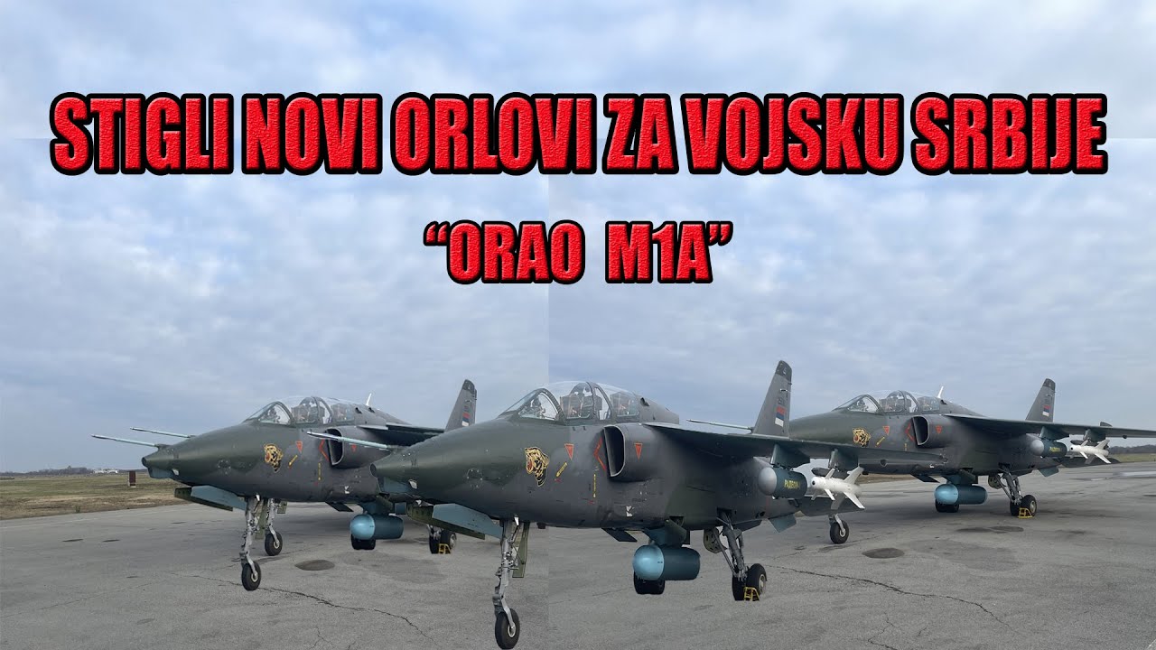 NOVI ORLOVI ZA VOJSKU SRBIJE | ORAO M1A | ORAO 2.0 - YouTube