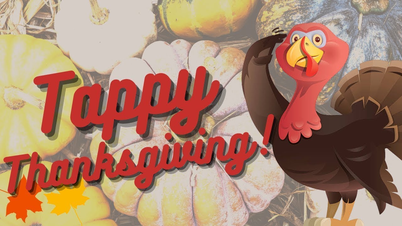 Have a Tappy Thanksgiving with Christy & Brad Yates - YouTube