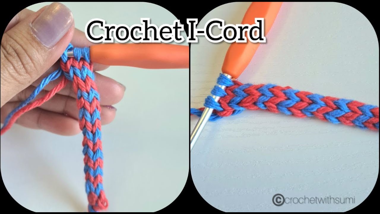 How To Crochet I-Cord with 2 colors || Crochet Cord - YouTube