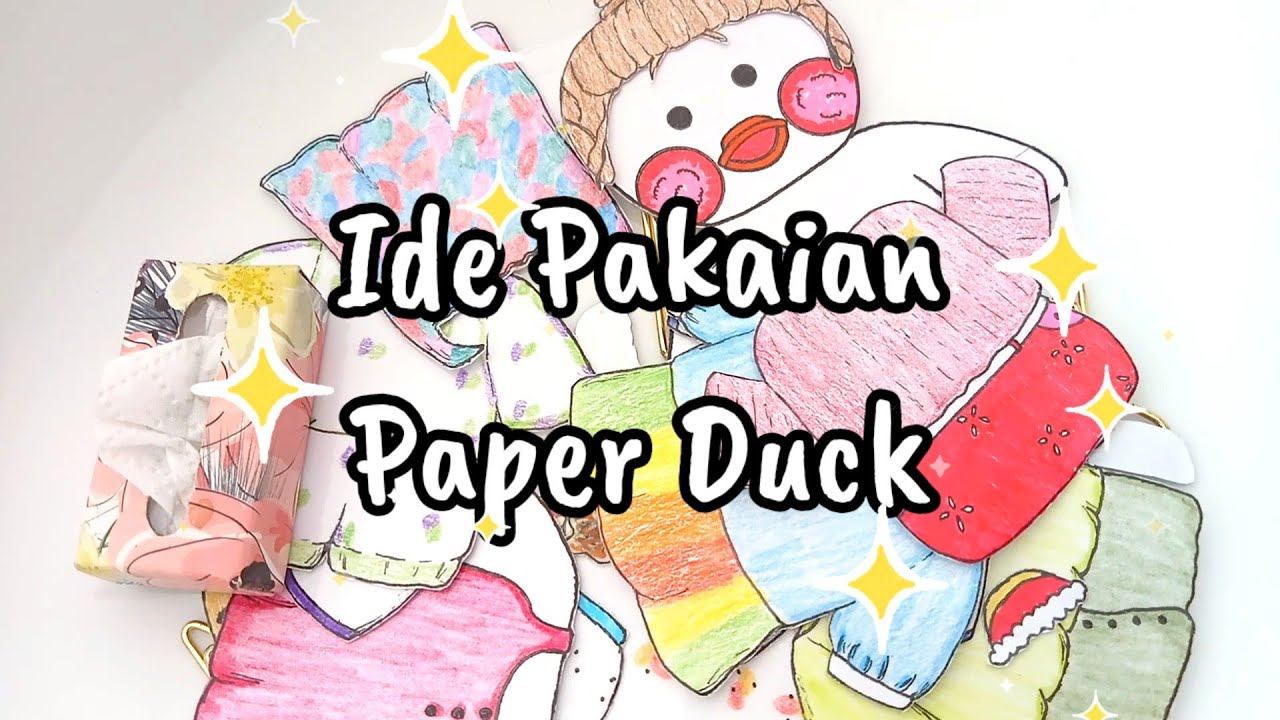 Spill Koleksi Pakaian Paper Duck Youtube