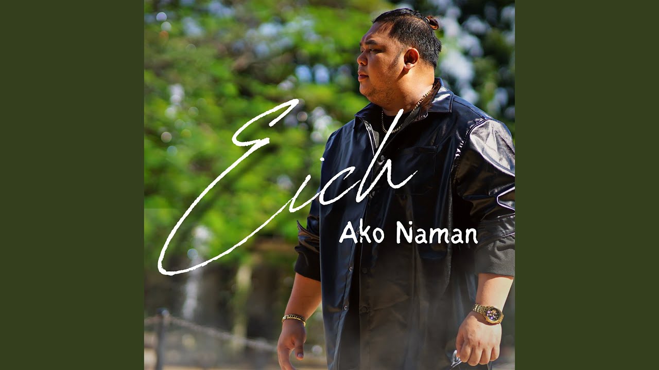 Ako Naman - YouTube Music