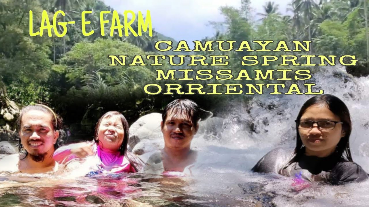 LAG - E FARM CAMUAYAN NATURE SPRING MISAMIS ORIENTAL #naturespring # ...