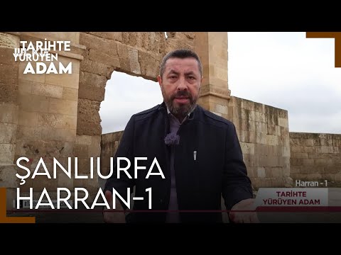 Tarihte Yürüyen Adam - Şanlıurfa - Harran-1 | 30 ARALIK 2023