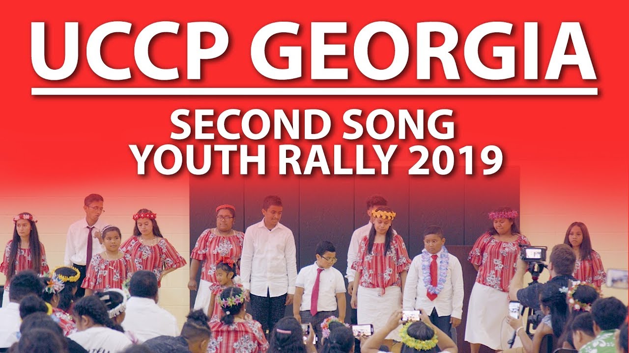 UCCP Georgia, 2nd Song: Youth Rally 2019 - YouTube