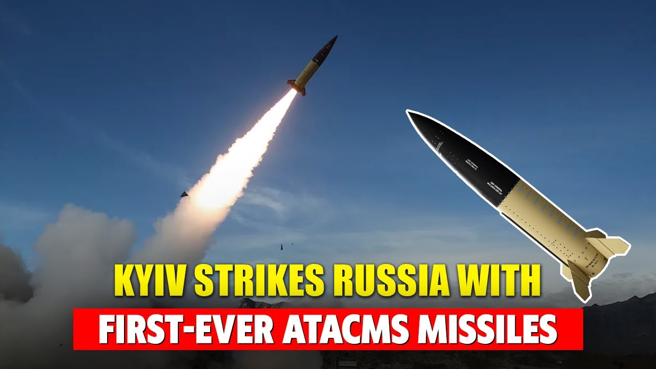 Kyiv Strikes Russia with First Ever ATACMS Missiles - YouTube
