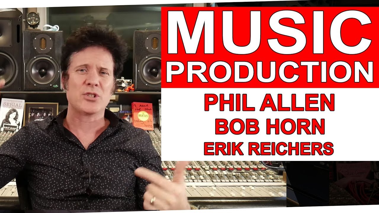 Music Production With Phil Allen, Bob Horn & Erik Reichers - Warren ...