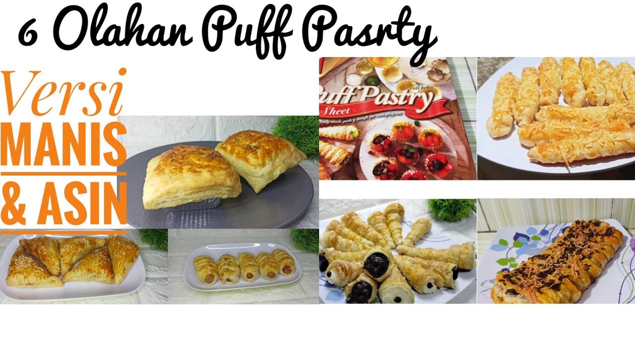 6 olahan puff pastry yang wajib untuk dicoba || versi manis & asin ...