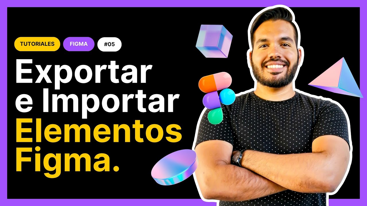 Exportar e Importar Elementos, Componentes en Figma - YouTube