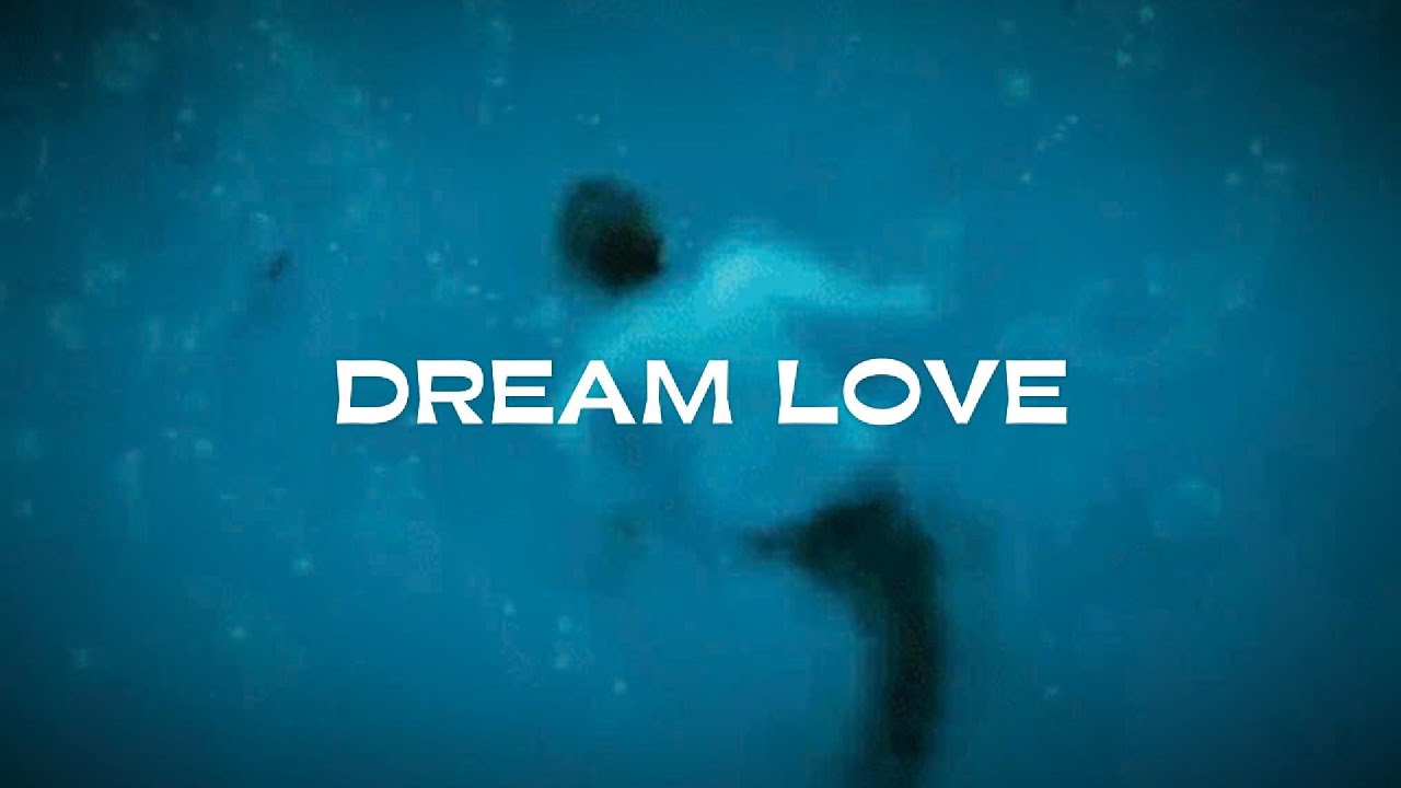 DREAM LOVE - NoVoL€n (Prod. Matthew May) | Official Lyrics Video - YouTube