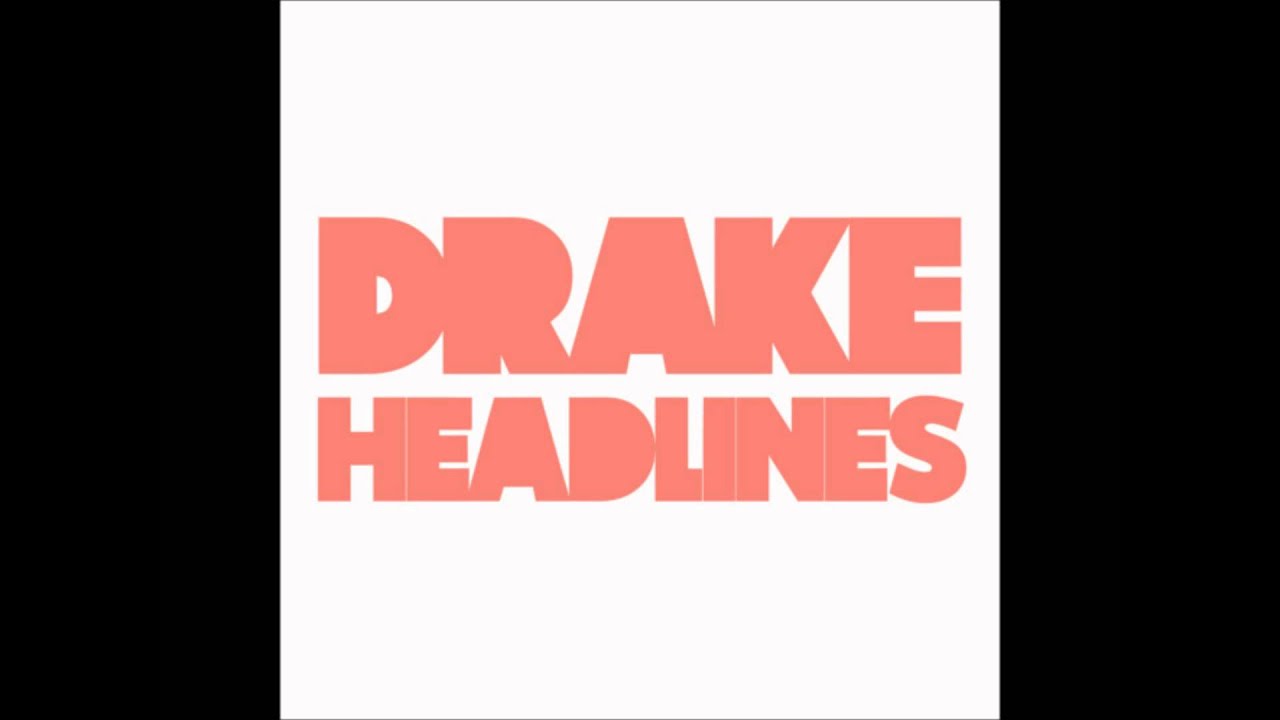 Headlines (clean) Drake - YouTube