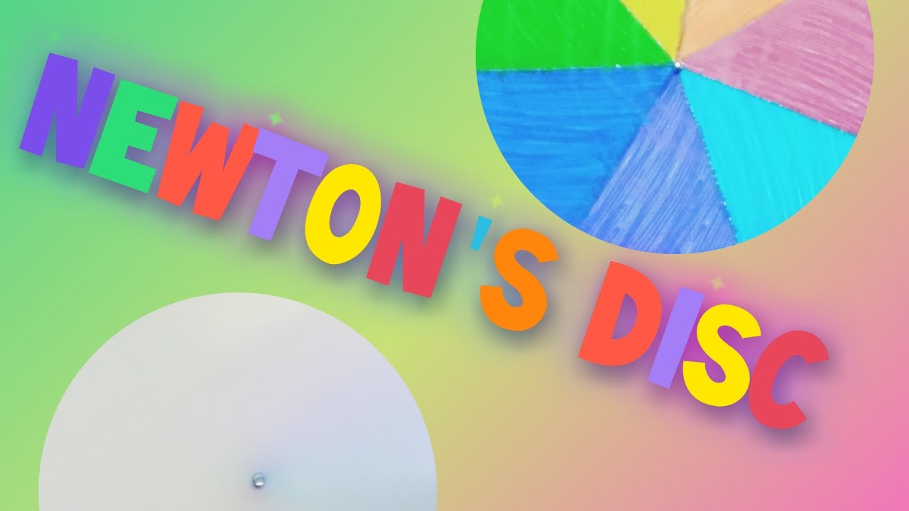 How to make Newton's disc || Easy Newton's disc || Science expiriment ...