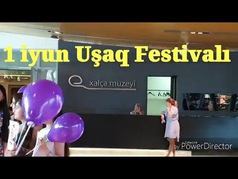 1 iyun Uşaq Festivalı