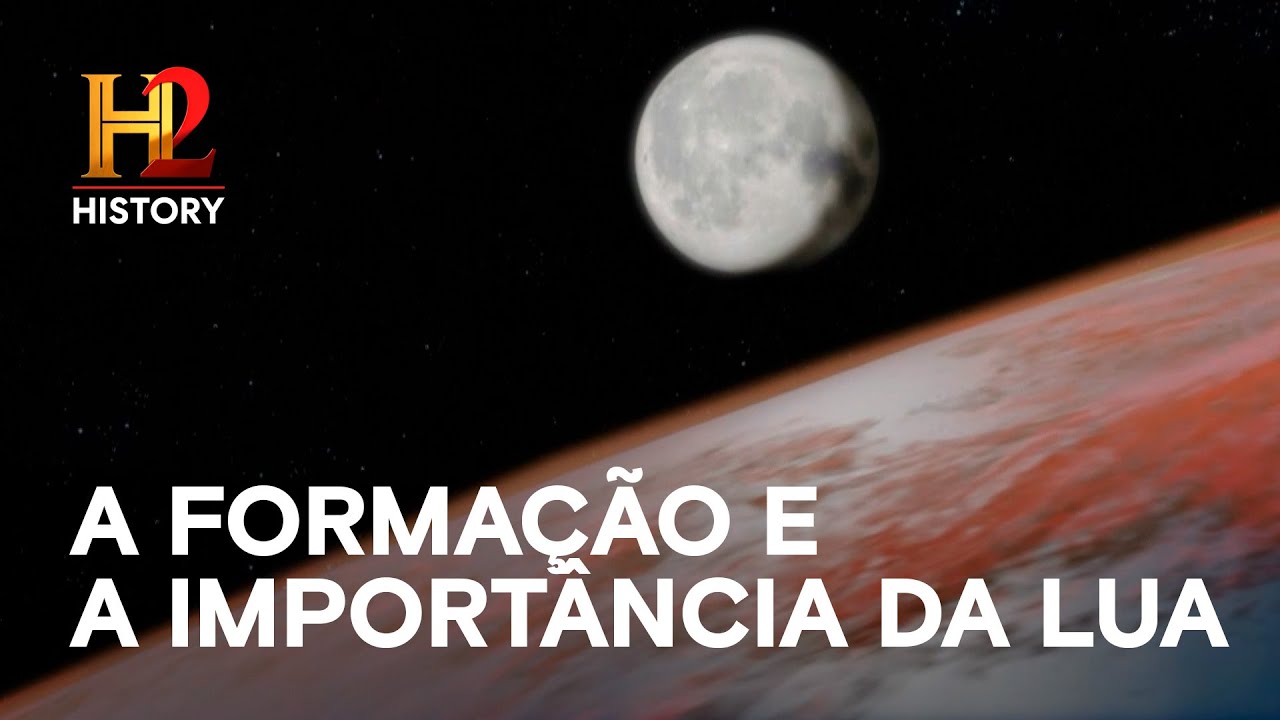 A formação e a importância da Lua | A HISTÓRIA DO MUNDO EM DUAS HORAS ...