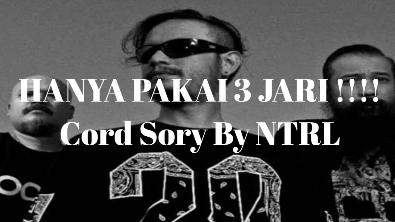 Tutorial Cord dan Tab mudah hanya pakai 3 jari || Netral - Sorry - YouTube