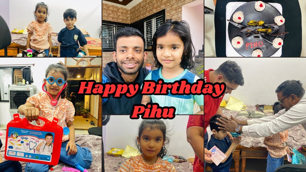 Happy Birthday Pihu | Birthday Celebration - YouTube