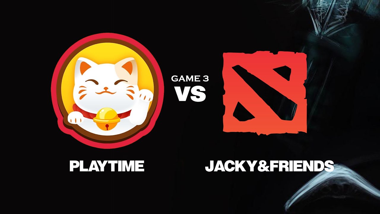 PLAYTIME VS JACKY&FRIENDS GAME 3 | ESL BIRMINGHAM SEA OPEN QUALIFIERS 1 ...