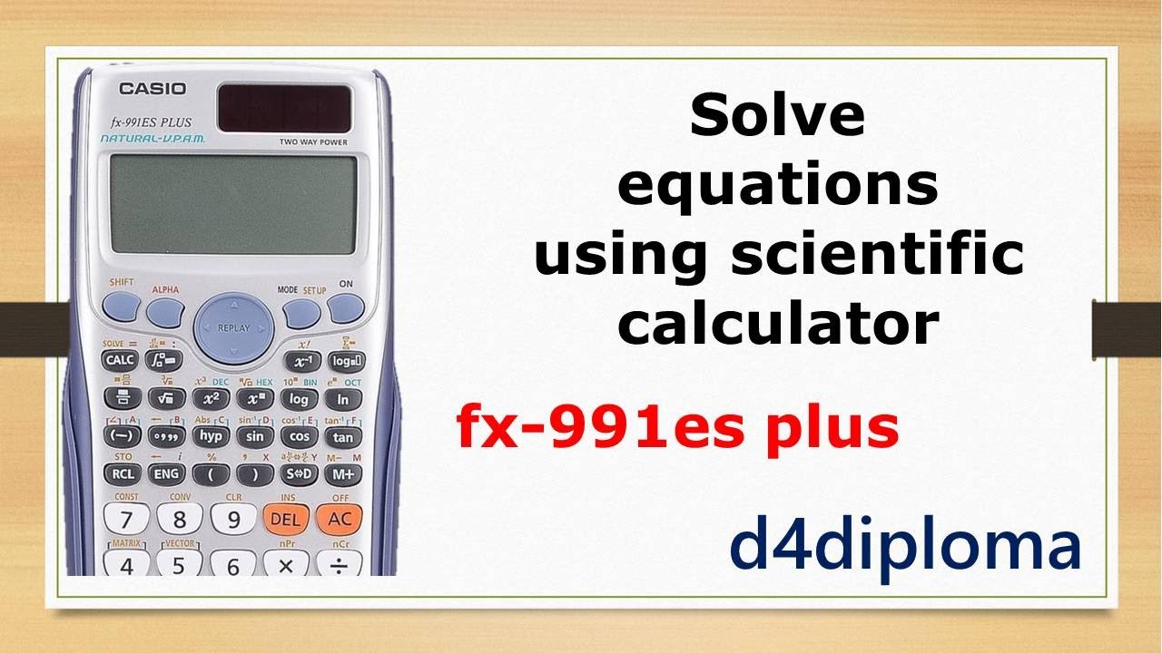 How To Solve Simultaneous Equations On Casio Fx 991es Plus Calculator
