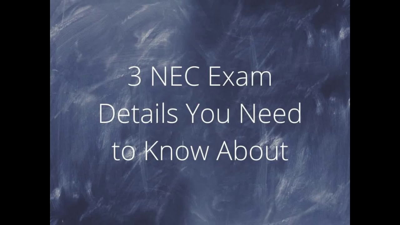 3 NEC Exam Details You Need to Know About | Electrical Exam Prep - YouTube