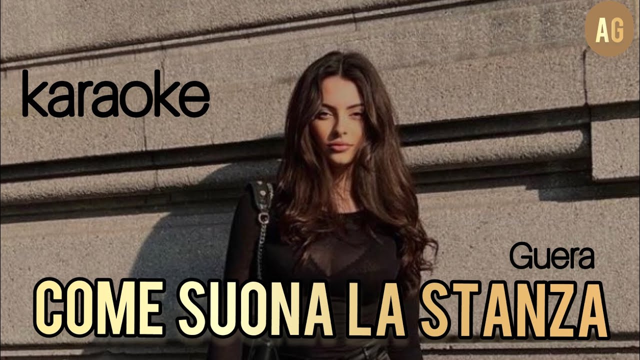 Come suona la stanza - Valeria Guera - KARAOKE AG - YouTube