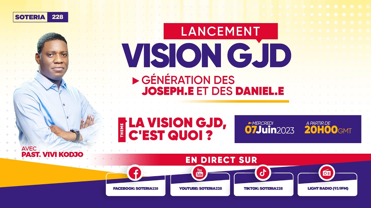 🇹🇬 LANCEMENT DE LA VISION GJD (GÉNÉRATION DES JOSEPH.E ET DES DANIEL.E ...