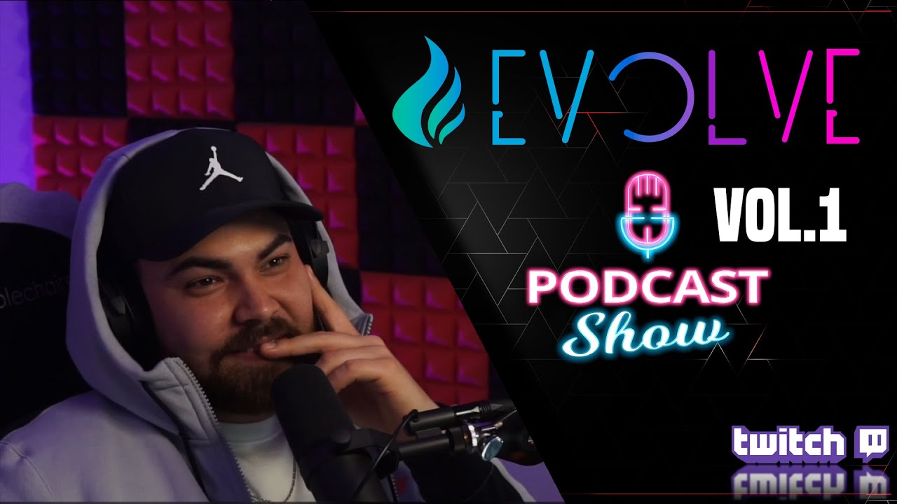 PODCAST || EVOLVE RP - VOL 1 - YouTube