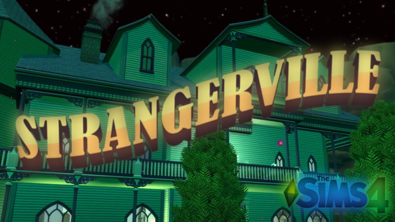 Strangerville is the best Sims 4 pack, actually. - YouTube