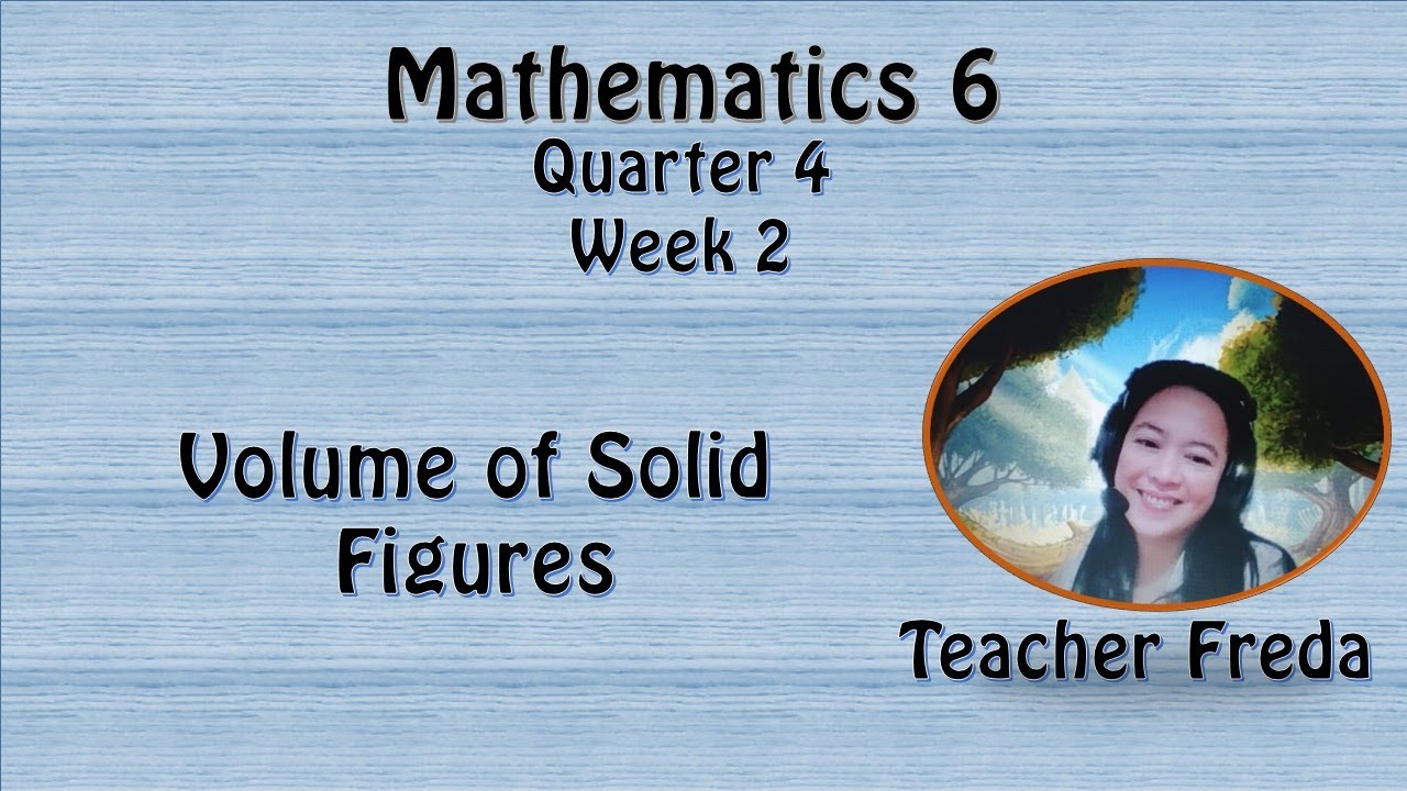 MATH 6 QUARTER 4 WEEK 2 NEW - YouTube