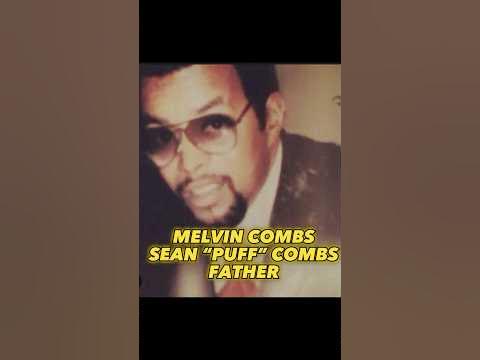 👀 MELVIN COMBS IS SEAN “PUFF” COMBS FATHER.WAS HE IN FRANK LUCAS CREW OR NICKY BARNES CREW - YouTube