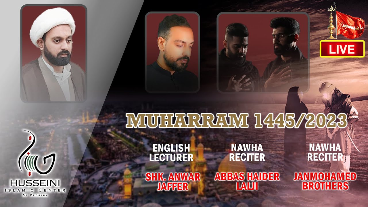 Shk. Anwar Jaffer | Sham-e-Ghariba Muharram 1445 AH | July 28 2023 ...