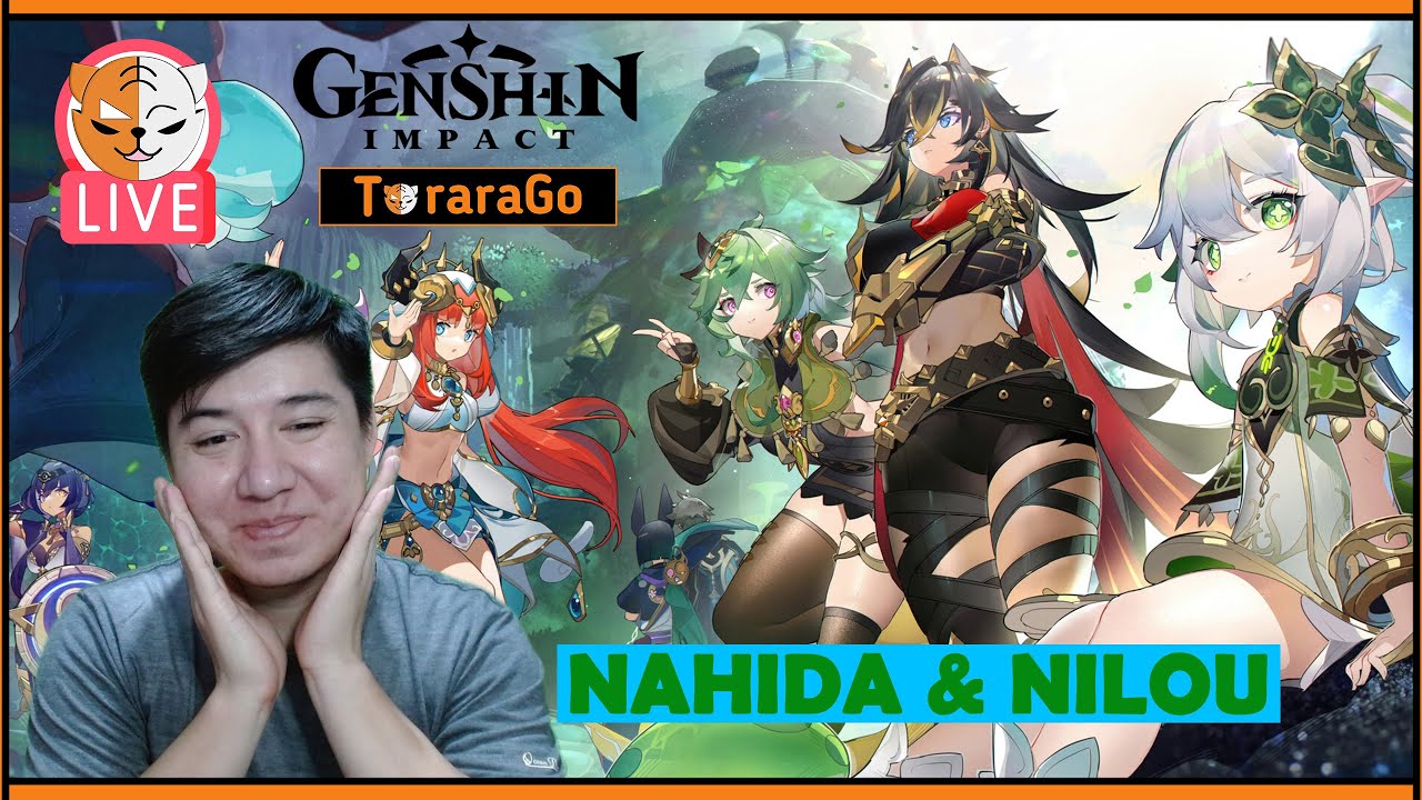 [ LIVE ] - OPEN REVIEW | GACHA NAHIDA & NILOU | Genshin Impact ...