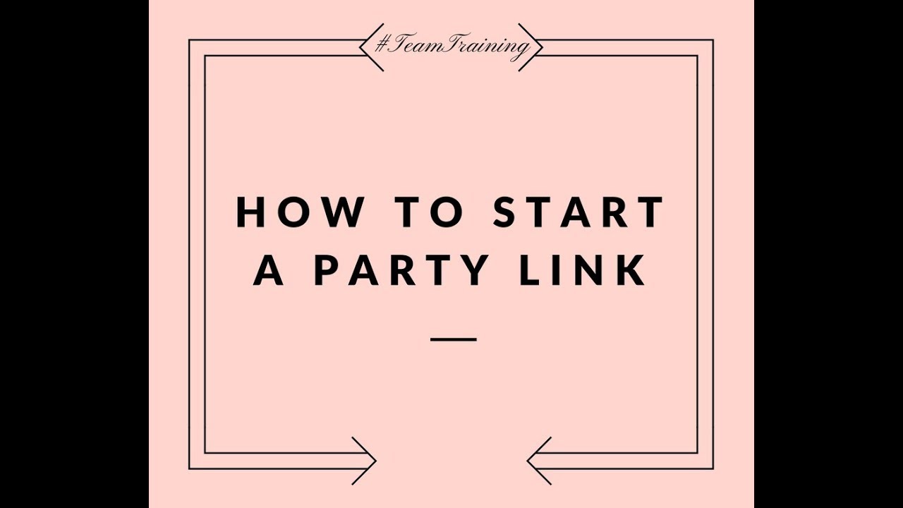 How To Start A Party Link · How To Place Your First Order · How To ...